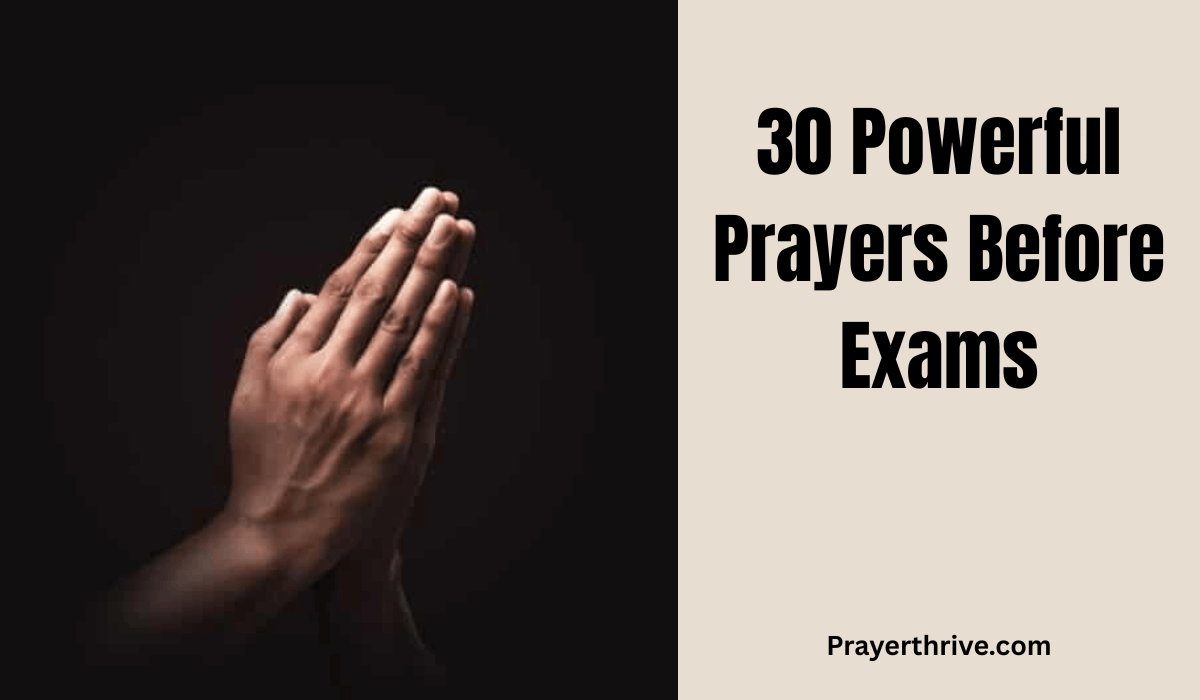30 Powerful Prayers Before Exams