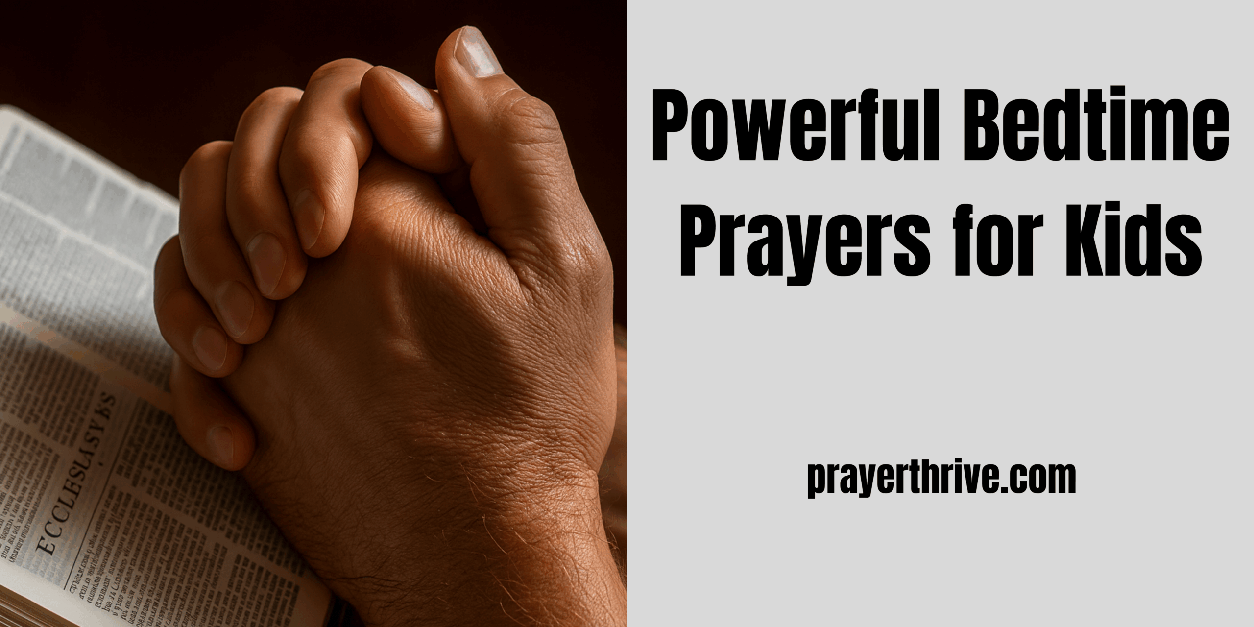 30 Powerful Bedtime Prayers for Kids